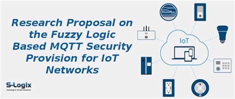 Phd Research Proposal Topic For Mqtt Security Provision S Logix