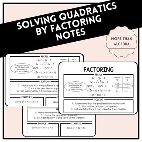 Solving Quadratics By Factoring Notes By M0re Than Algebra Tpt
