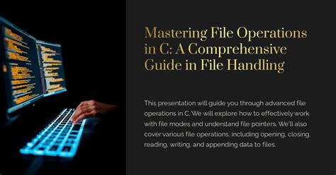 Mastering File Operations In C A Comprehensive Guide In File Handling
