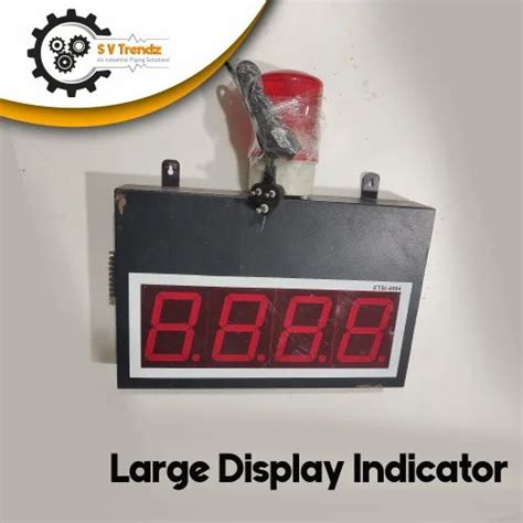 Digital Wall Mounted Large Display Indicator Model Namenumber Svi 4004 At ₹ 14500piece In