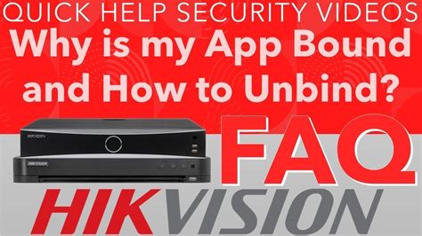 Hikvision FAQ How To Unbind A DVR NVR Or IP Camera From Hik Connect YouTube