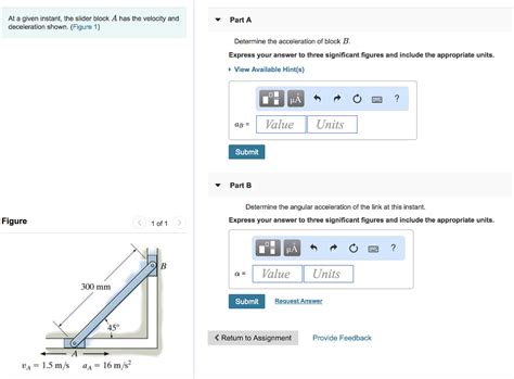 Solved At A Given Instant The Slider Block A Has The Chegg
