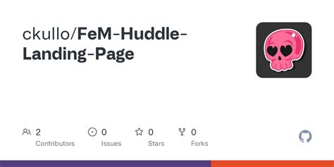 Github Ckullofem Huddle Landing Page
