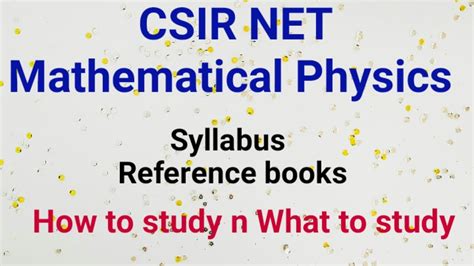 Csir Net Mathematical Physics Syllabus Reference Books Youtube