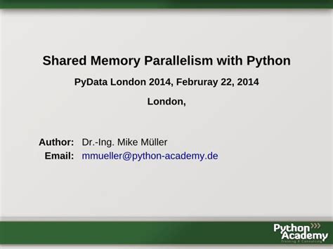 Pdf Shared Memory Parallelism With Python By Dr Ing Mike Muller
