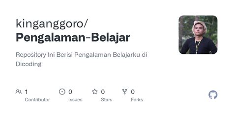GitHub Kinganggoro Pengalaman Belajar Repository Ini Berisi Pengalaman Belajarku Di Dicoding