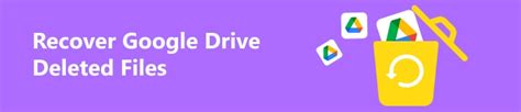 Recover Deleted Files From Google Drive Complete Guide