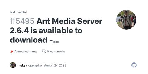 Ant Media Server 264 Is Available To Download Improvements Stream