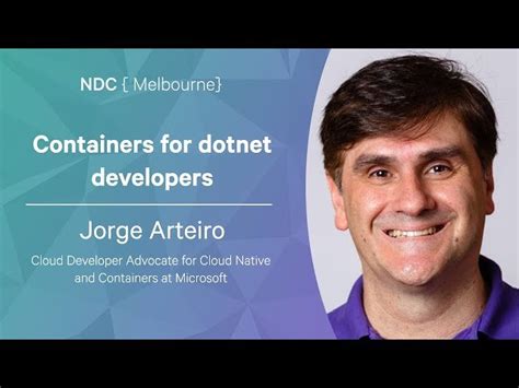 Ndc Conferences Talk Containers For Dotnet Developers From Ndc Conferences Class Central