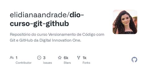 Dio Curso Git Github Materiais De Apoio Visao Geral Do Curso E Ferramentas Md At Main