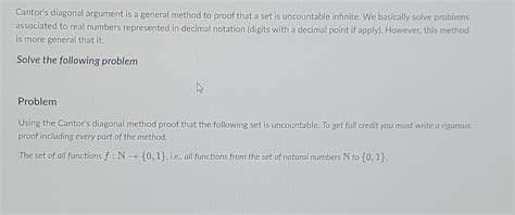 Solved Cantor S Diagonal Argument Is A General Method To Chegg