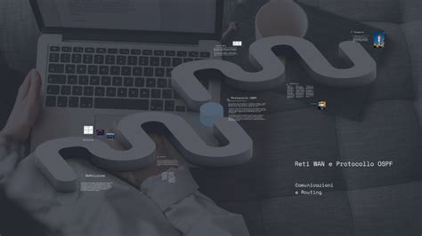 Wan E Protocollo Ospf By Francesco Agosta On Prezi