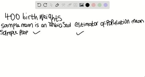solved unbiased estimators data set 4 births in appendix b includes