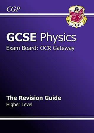 GCSE Physics OCR Gateway Revision Guide A G Course By CGP Books Goodreads