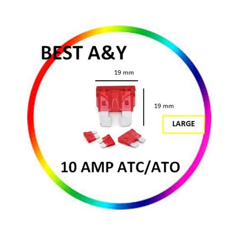Jual Fuse Blade 10A 10 Ampere Large Besar Sekring Tancap 19mmx19mm Motor Mobil ATC ATO Shopee