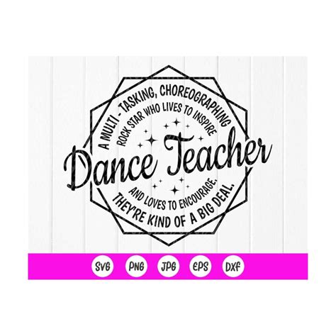 Dance Teacher Definition Svg Dance Teacher T The Best Te Inspire