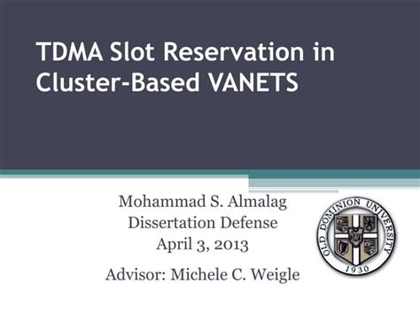 Tdma Slot Reservation In Cluster Based Vanets Ppt Computer Networking Computing