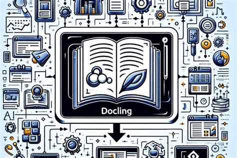 Docling オープンソース文書処理ツールでaiを強化 Ai News