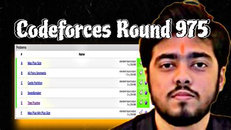 Codeforces Round 975 Div 1 Div 2 Youtube