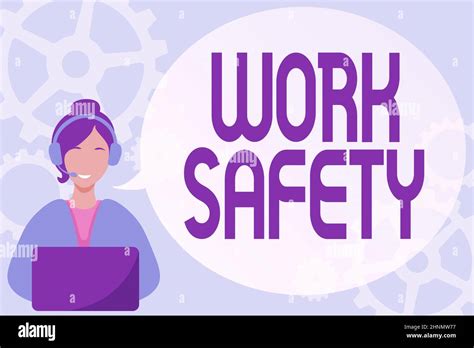 Text Showing Inspiration Work Safety Business Showcase Policies And