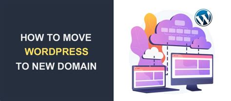 How To Move Wordpress Site To New Domain Fixrunner