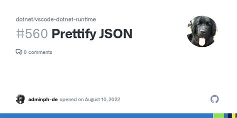 Prettify Json · Issue 560 · Dotnetvscode Dotnet Runtime · Github
