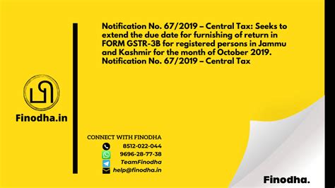 Notification No 67 2019 Central Tax Gst Seeks To Extend The Due Date For Furnishing Of