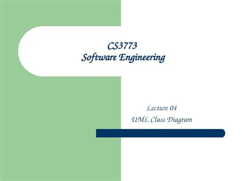 ppt cs3773 software engineering lecture 04 uml class diagram