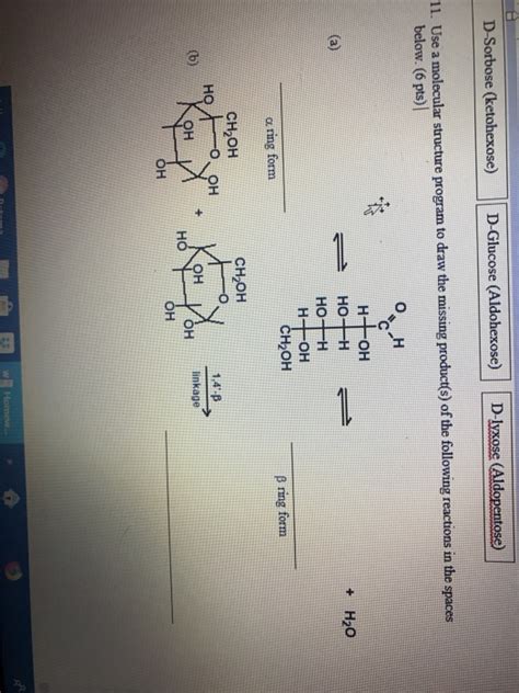 Solved D Sorbose Ketohexose D Glucose Aldohexose Dlos