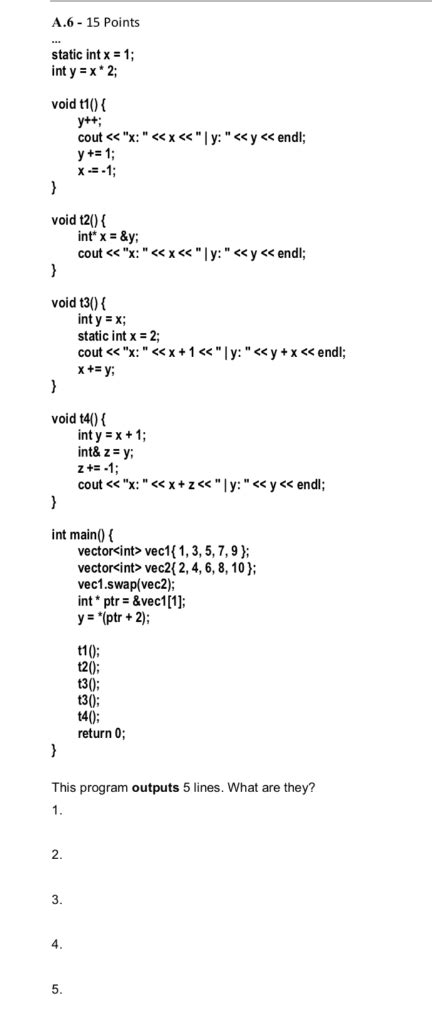Solved A 6 15 Points Static Int X 1 Int Y X 2 Void T1 Y T Chegg Com
