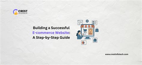 Building A Successful E Commerce Website A Step By Step Guide Crest