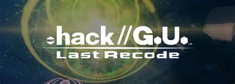 Hack G U Last Recode Coming To PlayStation 4 STEAM In 2017 Twenty8two