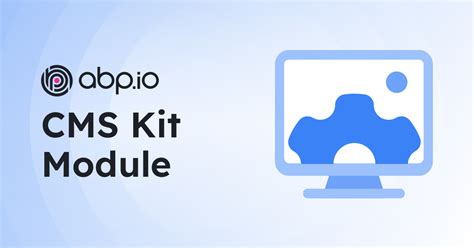 Cms Kit Flexible Cms Module For Net Applications Abpio