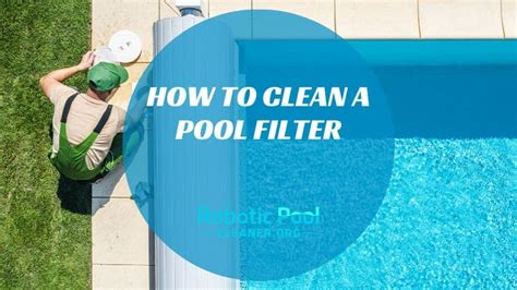How To Clean A Pool Filter Easily Sand Cartridge D E