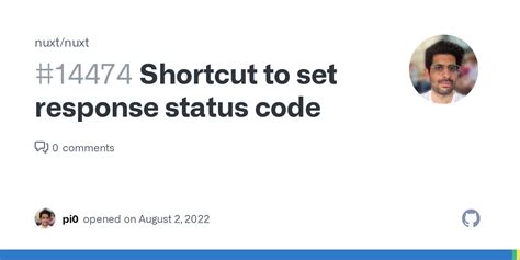 Shortcut To Set Response Status Code · Issue 14474 · Nuxtnuxt · Github