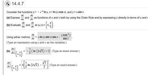 1447 Consider The Functions Z E Iny X In U Cos V And Y Usin V Oz Dz A Express And As Functions