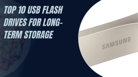 Top Usb Flash Drives For Long Term Storage Techyv Com