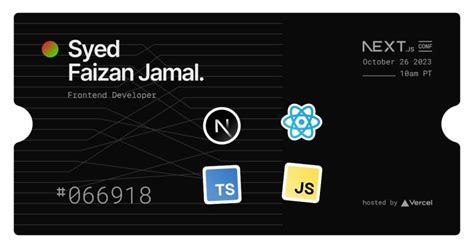 Join Syed Faizan Jamal At Nextjs Conf Syed Faizan Jamal