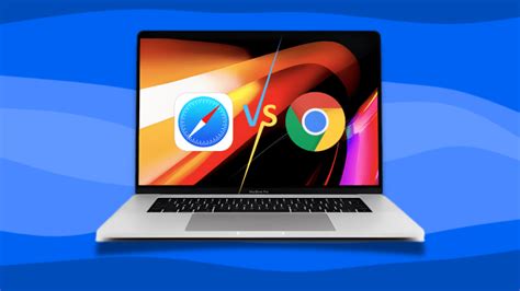 Safari Vs Chrome On Mac Which Browser Is Better