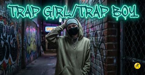 Trap Là Gì Trap Boy Và Trap Girl Là Gì Làm Sao để Nhận Diện Và Tránh