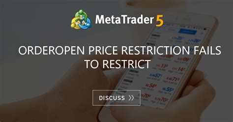 Orderopen Price Restriction Fails To Restrict Symbols Mql4 And Metatrader 4 Mql4