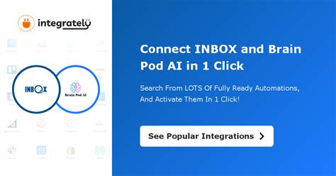 How To Integrate Inbox And Brain Pod Ai 1 Click ️ Integration