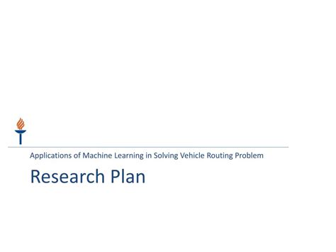 Ppt Applications Of Machine Learning In Solving Vehicle Routing