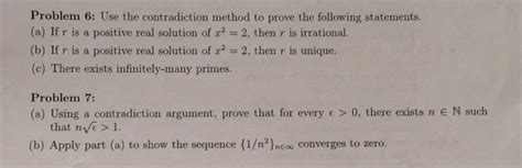 Solved Problem Use The Contradiction Method To Prove The Chegg