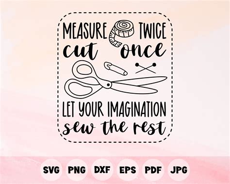 Measure Twice Cut Once Svg Sewing Room Decor Digital Download Etsy