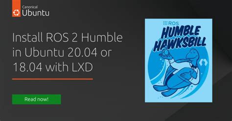 Install ROS 2 Humble In Ubuntu 20 04 Or 18 04 Using LXD Containers