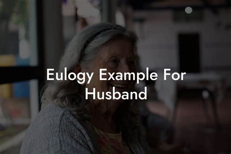 Eulogy Examples Eulogy Assistant Funeral Writing Support Service