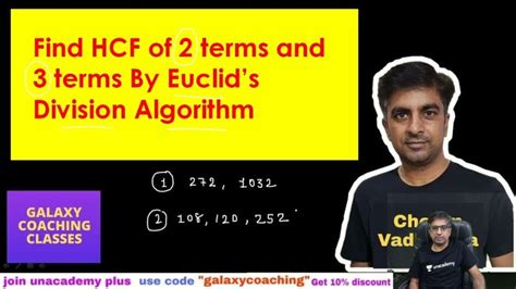 Hcf By Euclids Division Algorithm Class 10 Ll 2 Terms Ll 3 Terms Division Algorithm