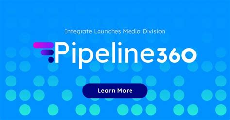 Bogdan Berbece On Linkedin Integrate Launches Media Division Pipeline360