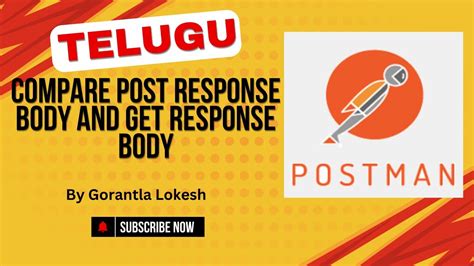 2024 Part 6 Compare Post Responsebody And Get Responsebody In Postman Using The Script